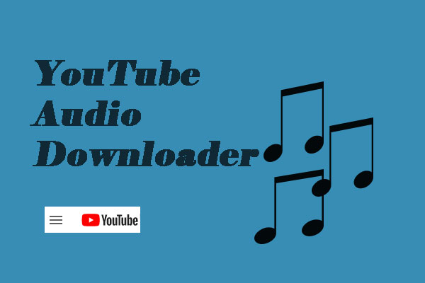 (2025) Die 7 beliebteste YouTube-Audio-Downloader - MiniTool uTube ...
