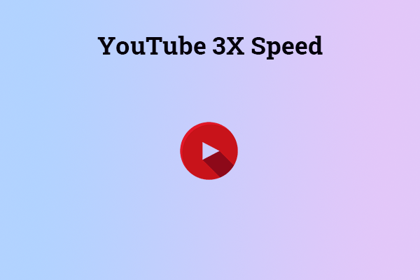 Can You Watch YouTube Videos at 3X Speed?