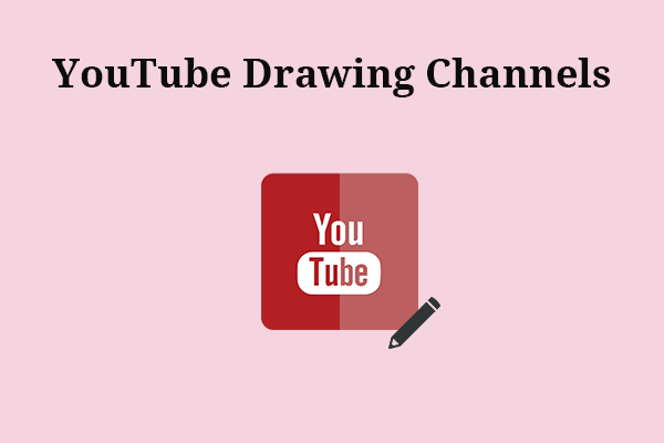 The 8 Best YouTube Drawing Channels to Subscribe to