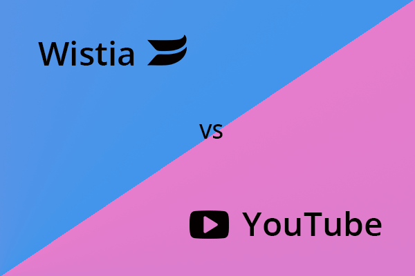 Wistia vs YouTube: Which One Is Better?