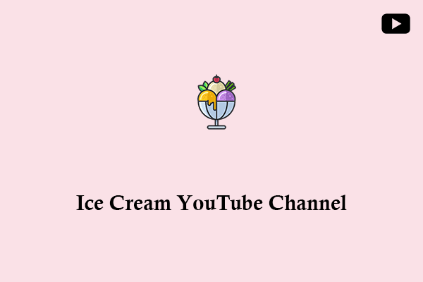 Top 5 Ice Cream YouTube Channels for Ice Cream Lovers