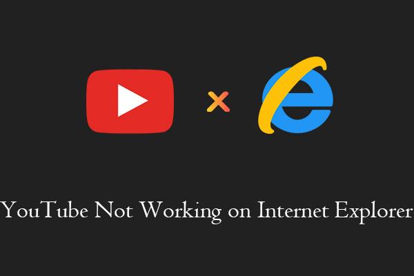 How to Fix YouTube Not Working on Internet Explorer?