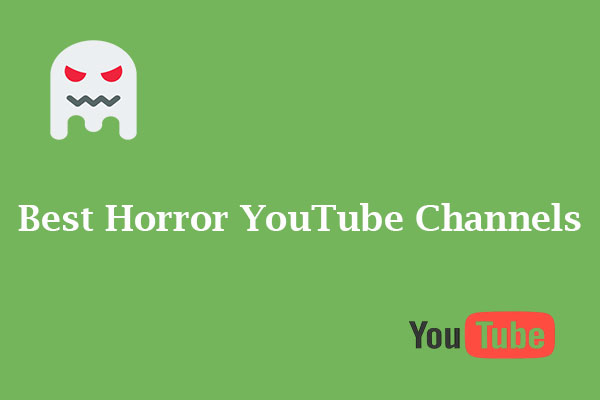 6 Best Horror YouTube Channels for Thrill Seekers