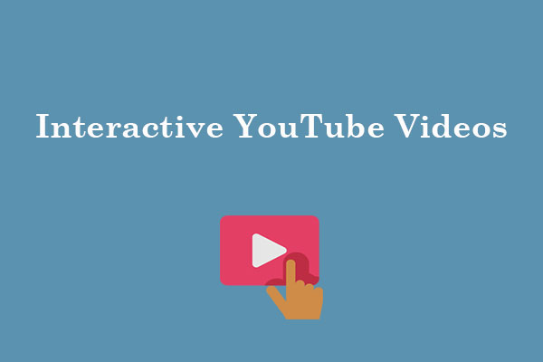 Explore the World of Interactive YouTube Videos & Best Examples