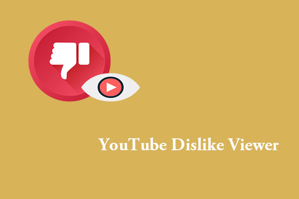 Best YouTube Dislike Viewer to Check Dislikes on YouTube