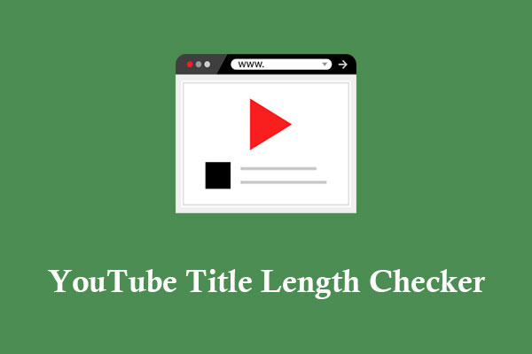 YouTube Title Length Checker: Your Key to Better Visibility