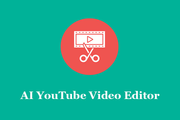 Top AI YouTube Video Editor to Create Videos Quickly