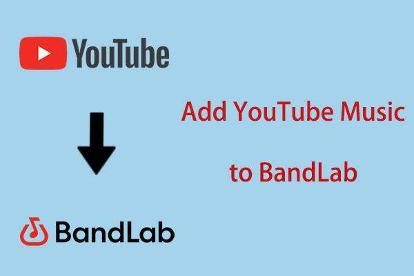 Best Ways to Add YouTube Music to BandLab