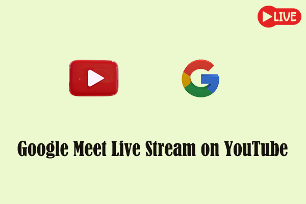 How to Make Google Meet Live Stream on YouTube - Solved