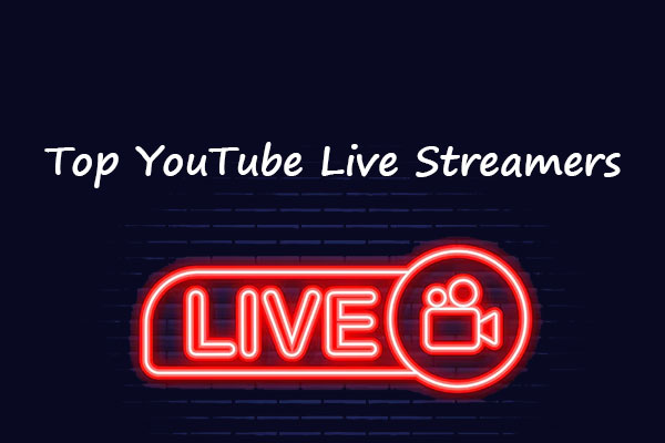 Who Are the Top YouTube Live Streamers of 2024? (Top 6)