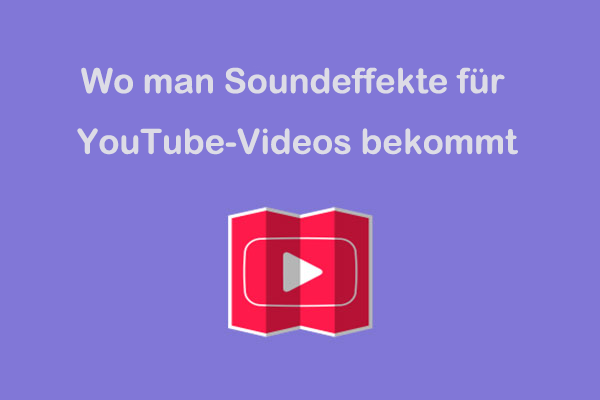 So können Sie Soundeffekte für YouTube-Videos bekommen