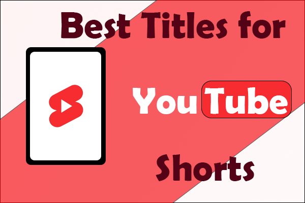 Write the Best Titles for YouTube Shorts – 6 Tips for You