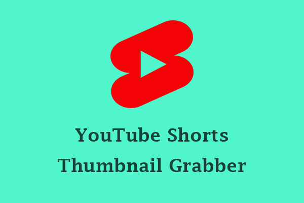 Top 5 Online YouTube Shorts Thumbnail Grabber Tools