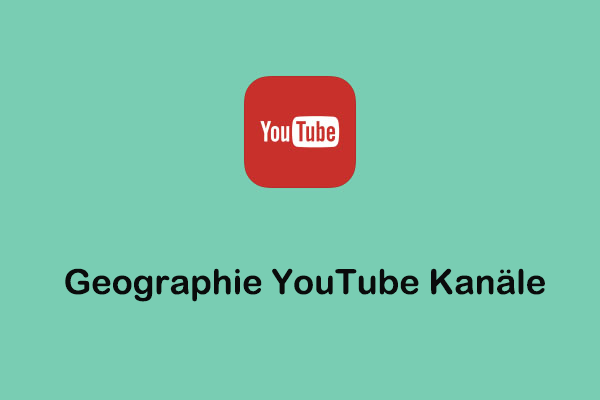Geografie-YouTube-Kanäle für Geographie-Liebhaber