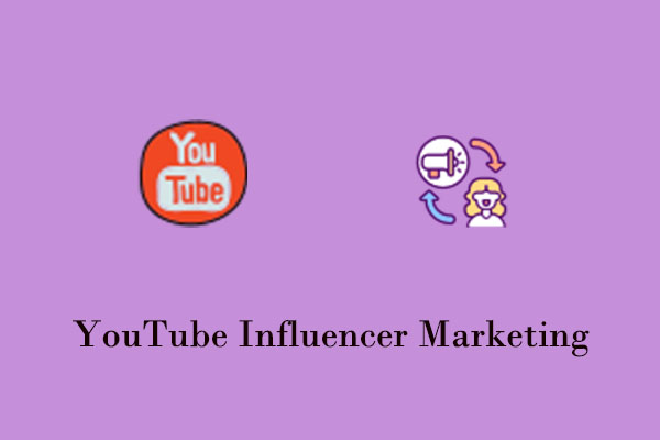 YouTube Influencer Marketing to Boost Brand Awareness