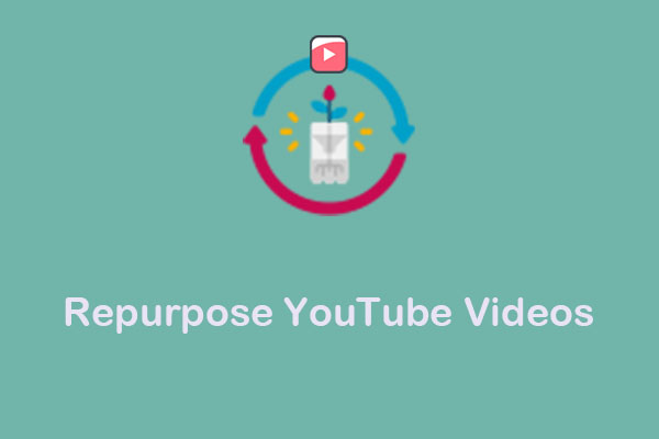 Repurpose YouTube Videos for Reaching More Audiences