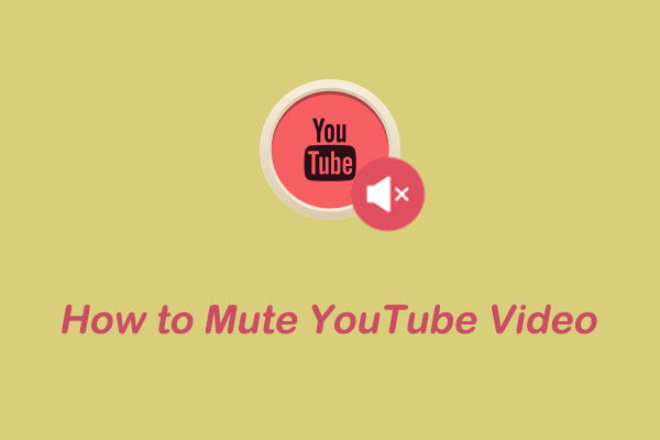 Detailed Guide on How to Mute YouTube Video