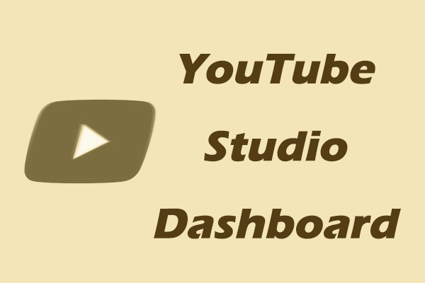 How to Use YouTube Studio Dashboard to Grow Your Channel