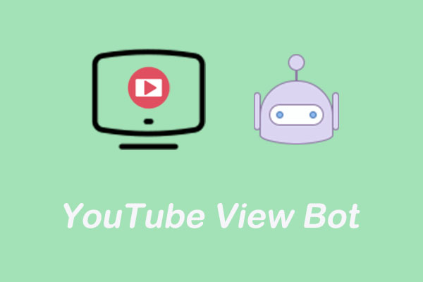 What Is Youtube View Bot Can You Use It