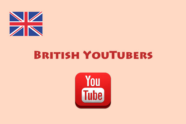 Who Are Your Favorite British YouTubers? Top 8!