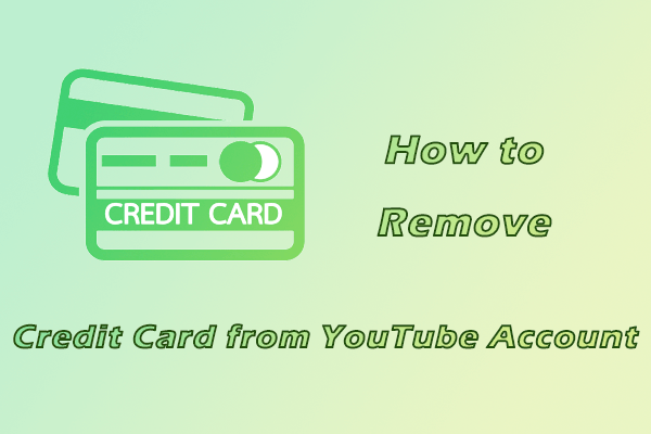How to Remove Credit Card from YouTube Account? [Step-bt-Step]