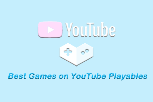 The Best Games on YouTube Playables You Should Know About
