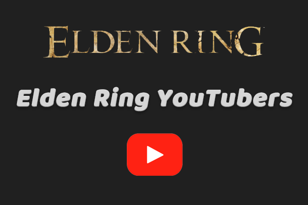 The Most Popular Elden Ring YouTubers You Should Subscribe