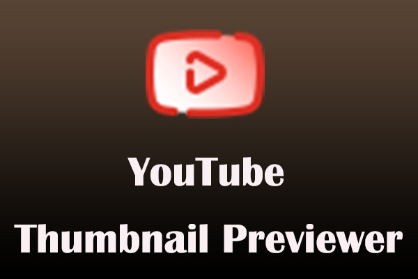 Free and Online YouTube Thumbnail Previewer You Should Use