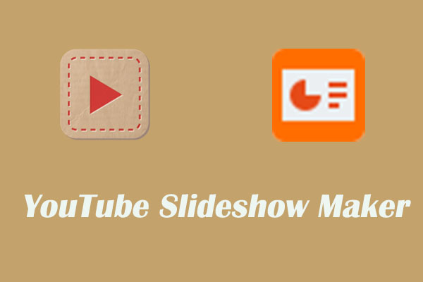 Free YouTube Slideshow Maker to Make Attractive Slideshow