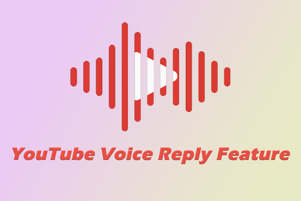 Use YouTube Voice Reply Feature to Build a Loyal Community