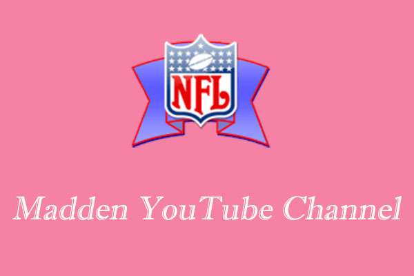 Madden YouTube Channel for Gaming Fans to Follow