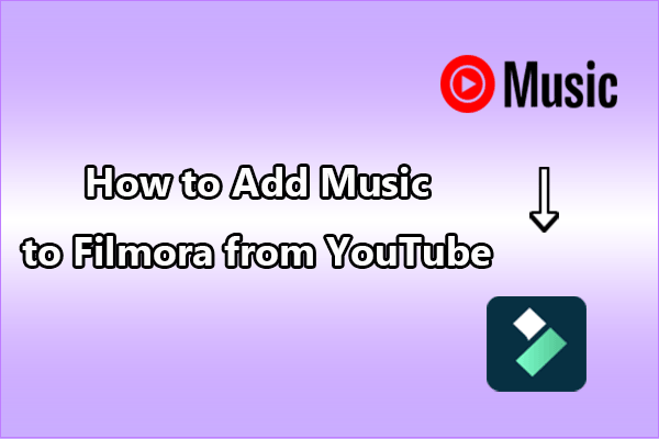 Master How to Add Music to Filmora from YouTube as BGM