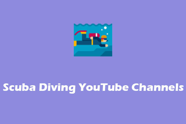 Scuba Diving YouTube Channels for Novices and Veterans