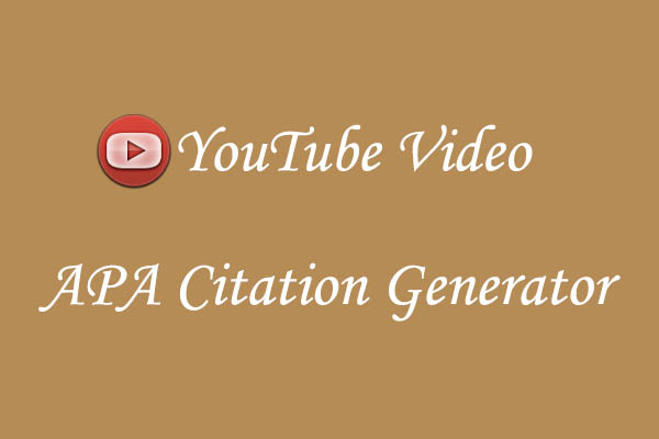 4 Online YouTube Video APA Citation Generator for Students