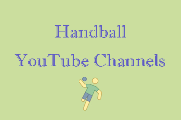 6 Excellent Handball YouTube Channels to Follow