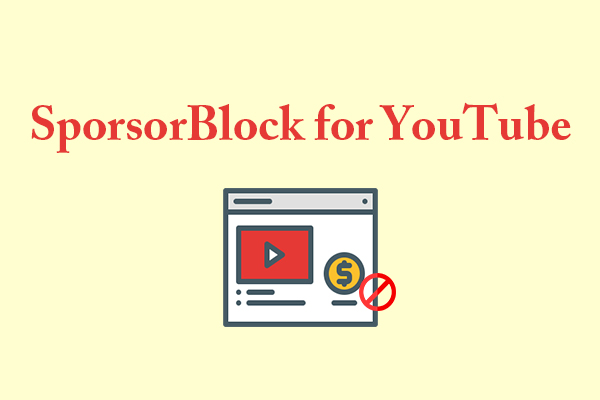 SponsorBlock for YouTube: How to Use It to Skip Sponsorships