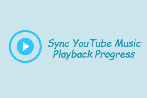 Ultimate Guide: How to Sync YouTube Music Playback Progress