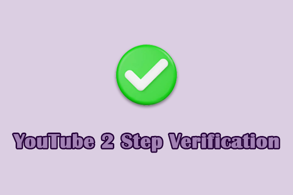 Tutorial: How to Turn on/off YouTube 2-Step Verification