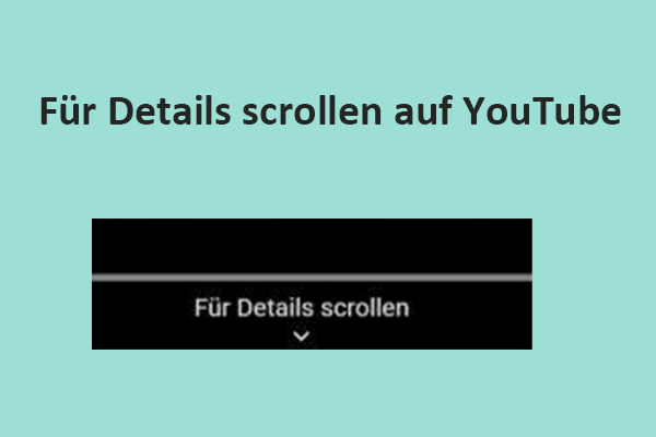 Was ist die Funktion Für Details scrollen auf YouTube?