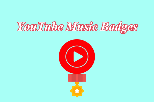 YouTube Music Badges: A Simple and Quick Guide