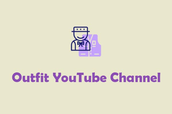 The Best Outfit YouTube Channel Guide: 5 Picks You Should Watch