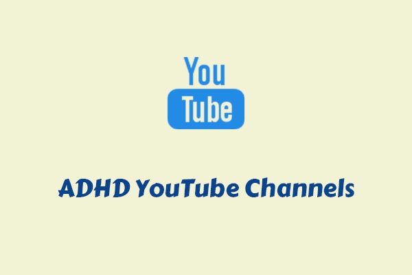 5 Must-Watch ADHD YouTube Channels for Attention Practice
