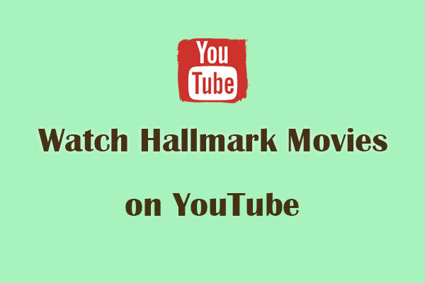 5 Hallmark Movies and Watch Hallmark Movies on YouTube Offline
