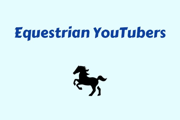 4 Best Equestrian YouTubers to Inspire Your Riding Journey