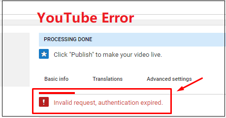 5 maneras de reparar Invalid Request, Authentication Expired en YouTube - MiniTool uTube Downloader
